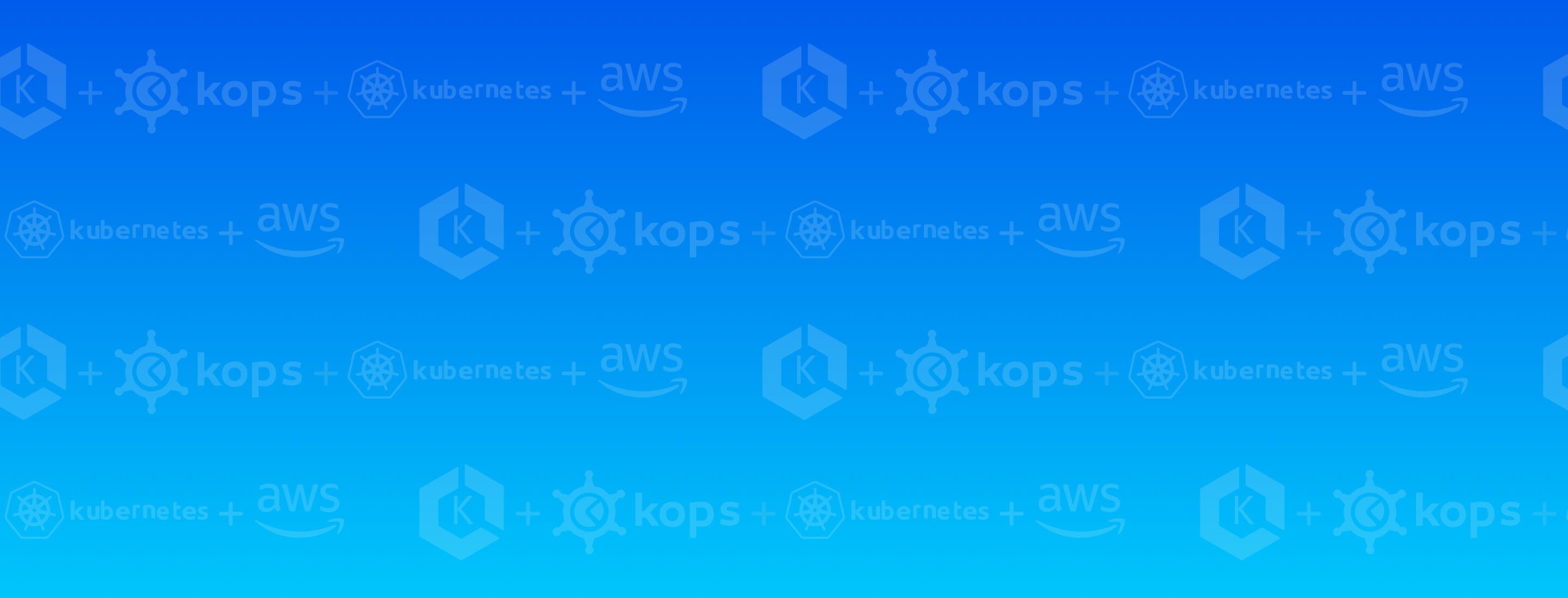 AWS Kubernetes: Kops vs. EKS AWS Kubernetes: Kops vs. EKS